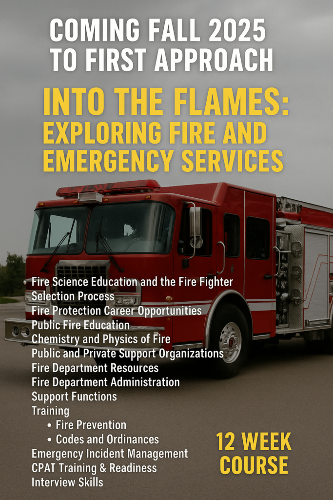 Into the Flames: Exploring Fire and Emergency Services - First Approach ...